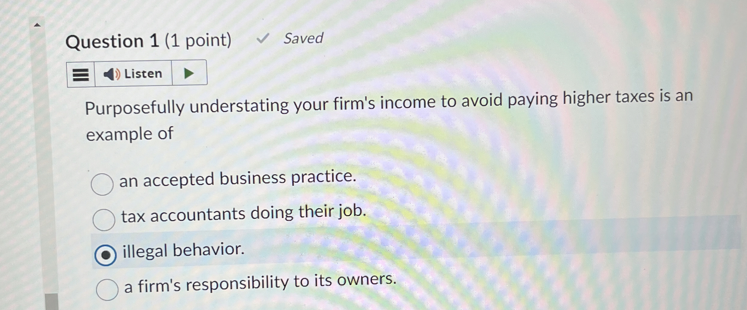Solved Question 1 (1 ﻿point)Purposefully understating your | Chegg.com