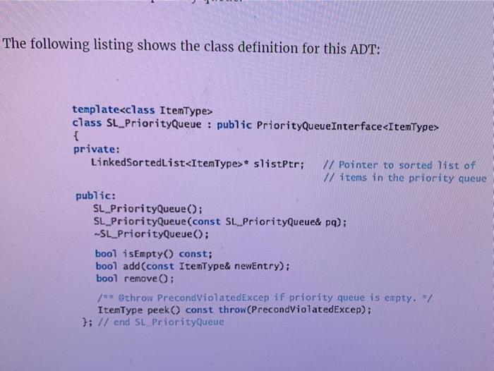 Solved C++Question: Write an implementation of the ADT queue | Chegg.com