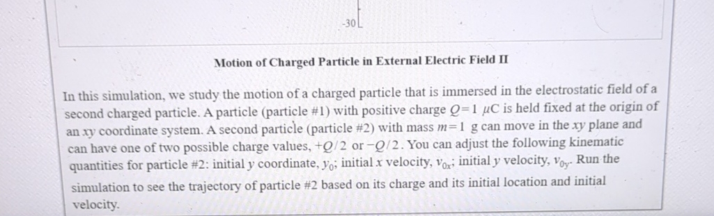 Solved Motion of Charged Particle in External Electric Field | Chegg.com