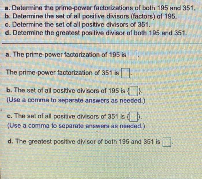 Solved a. Determine the prime-power factorizations of both | Chegg.com