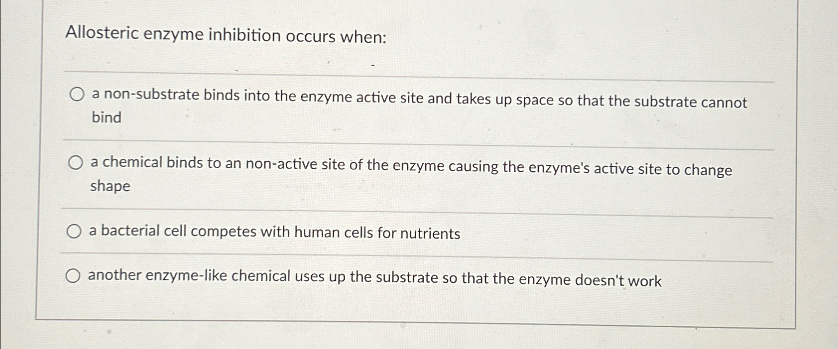 Solved Allosteric enzyme inhibition occurs when:a | Chegg.com