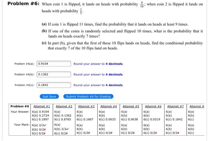 Solved Problem \# 6: When coin 1 is flipped, it lands on | Chegg.com