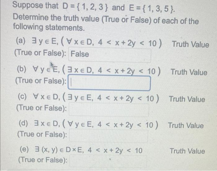 Solved Determine The Truth Value True Or False Of Each Of