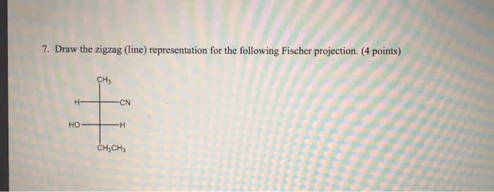 Solved 7. Draw the zigzag (line) representation for the | Chegg.com