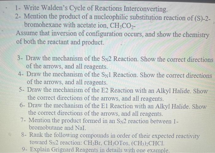 Solved 1- Write Walden's Cycle of Reactions Interconverting. | Chegg.com