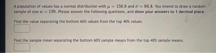 Solved A population of values has a normal distribution with | Chegg.com