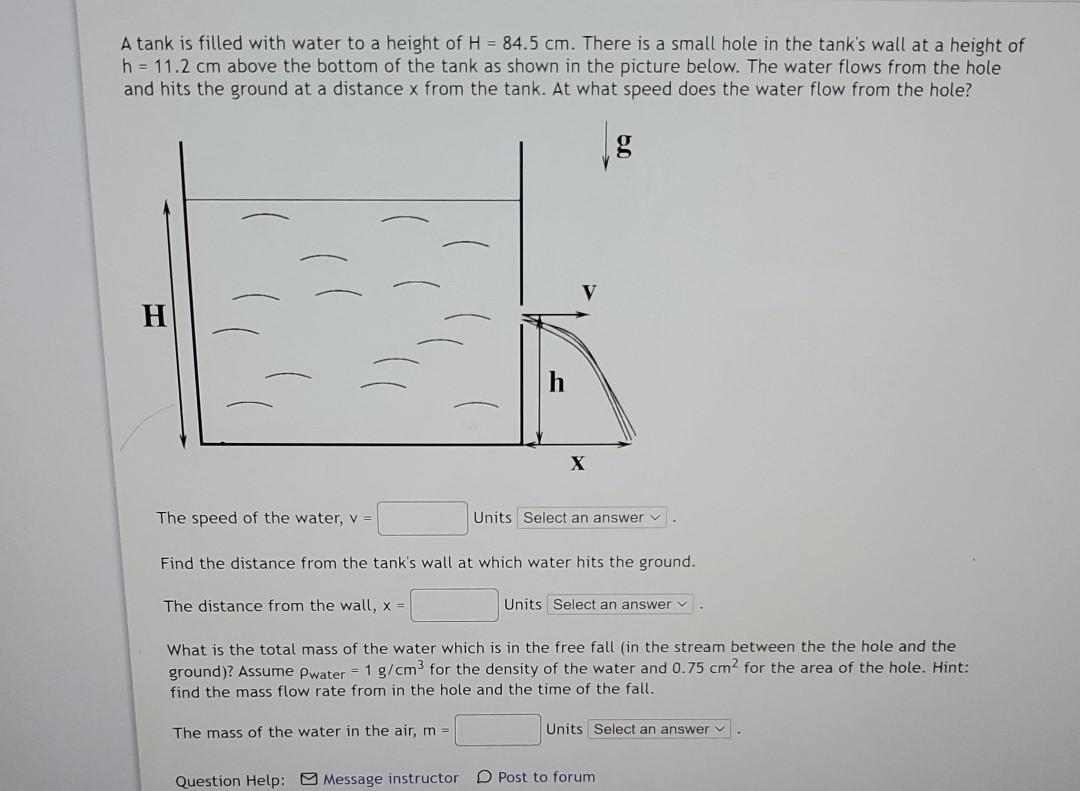 Solved A tank is filled with water to a height of H = 84.5 | Chegg.com