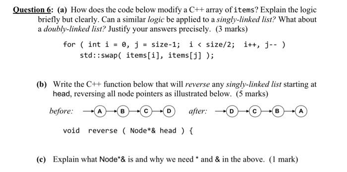 Solved Question 6: (a) How does the code below modify a C++ | Chegg.com