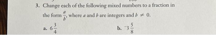 Solved 3. Change each of the following mixed numbers to a | Chegg.com