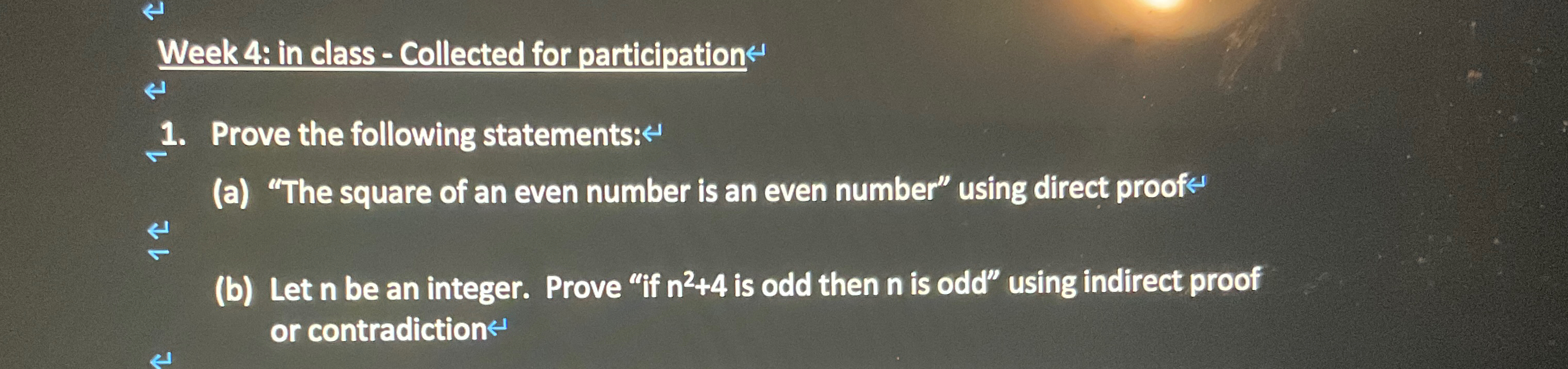 Solved Week 4: in class - ﻿Collected for participationProve | Chegg.com