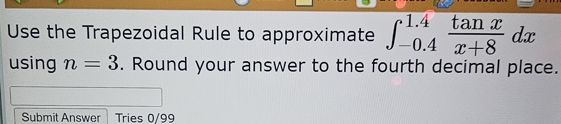 Solved Use the Trapezoidal Rule to approximate | Chegg.com