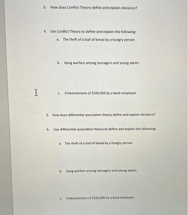 3. How does Conflict Theory define and explain | Chegg.com