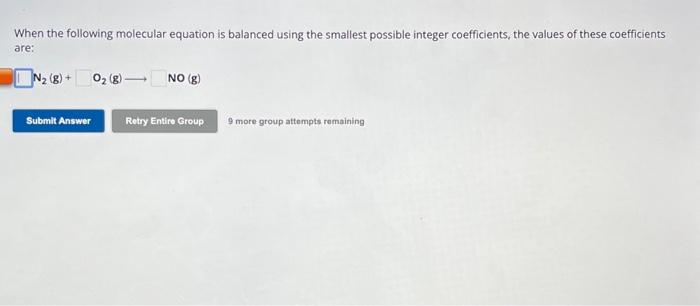 Solved When the following molecular equation is balanced | Chegg.com