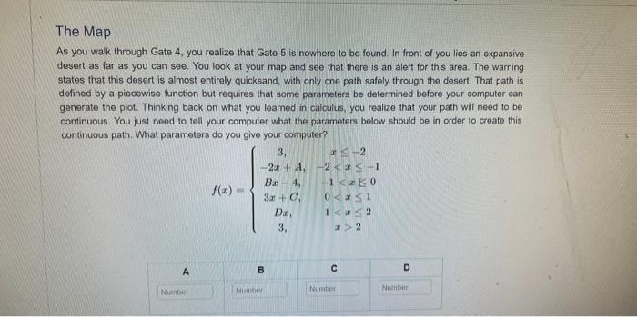 Solved The Map As you walk through Gate 4, you realize that | Chegg.com