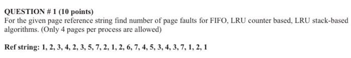 Solved QUESTION \# 1 (10 points) For the given page | Chegg.com