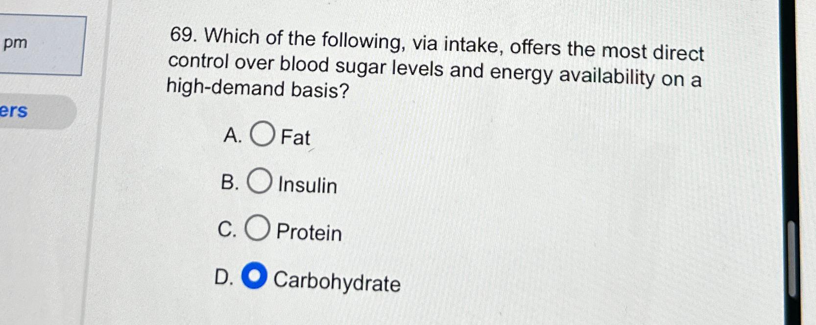 Solved Which of the following, via intake, offers the most | Chegg.com