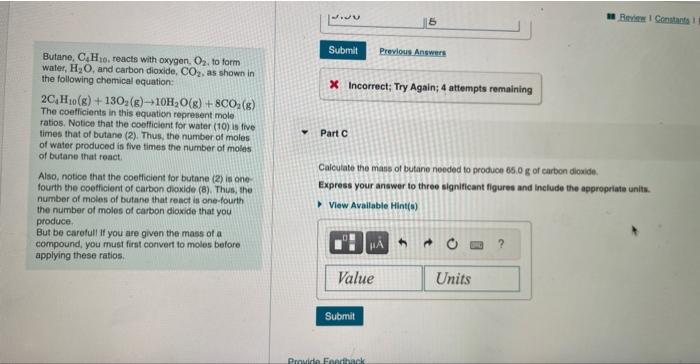 Solved Butane, C4H10, reacts with oxygen, O2, to form | Chegg.com