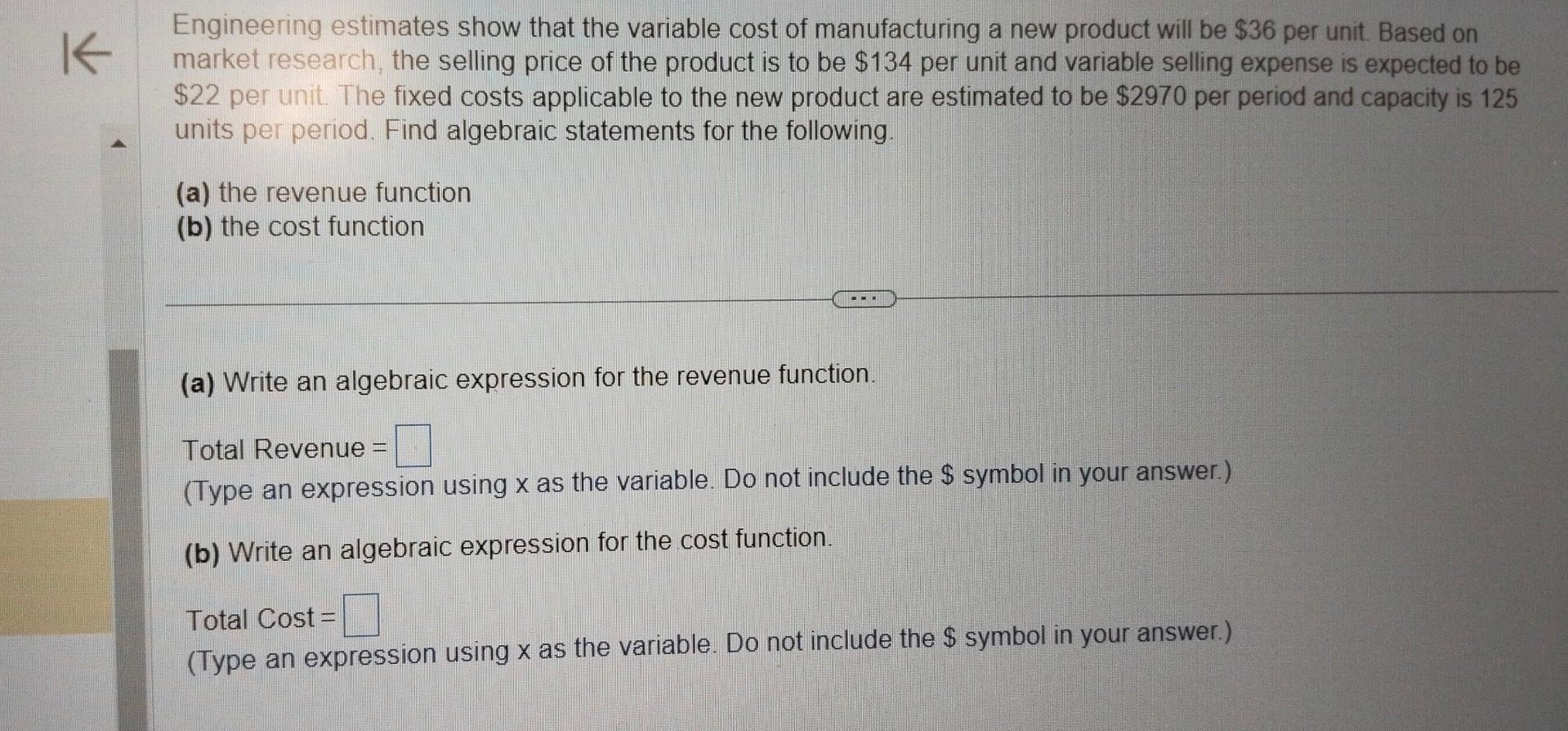 Solved Engineering estimates show that the variable cost of | Chegg.com