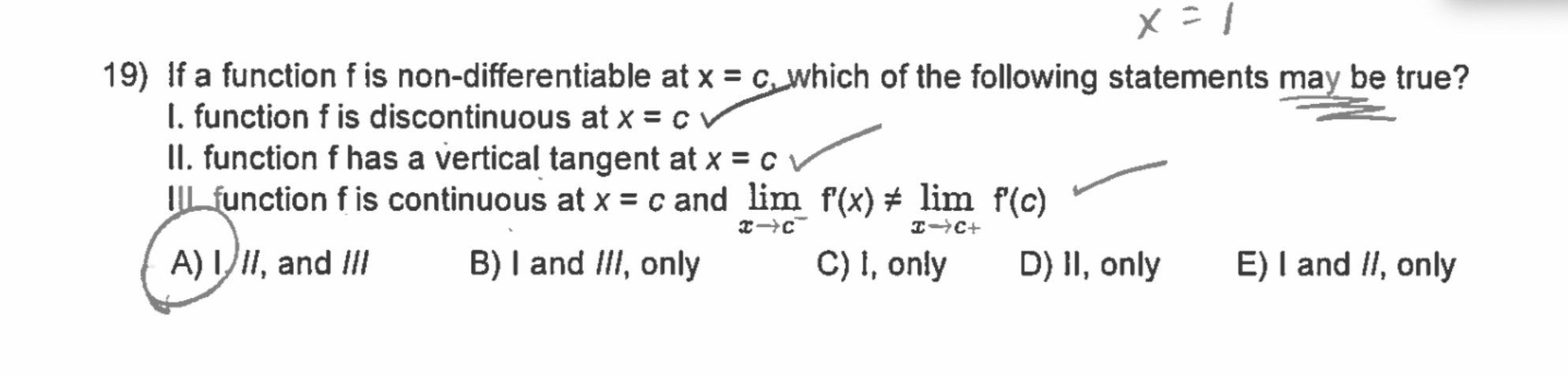 Solved If a function f ﻿is non-differentiable at x=c. ﻿which | Chegg.com