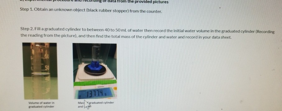 Solved Mass of one rubber stopper: Volume of water in | Chegg.com