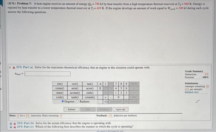Solved (11\%) Problem 7: A heat engine receives an amount of | Chegg.com