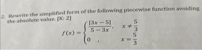 Solved 2. Rewrite the simplified form of the following | Chegg.com