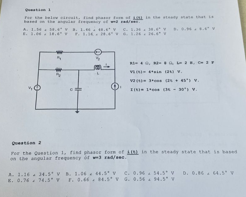 Solved Question 1For the below circuit, find phasor form of | Chegg.com