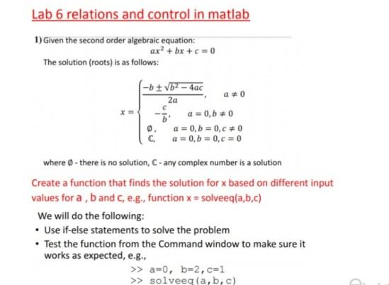 Solved Lab 6 relations and control in matlab 1) Given the | Chegg.com