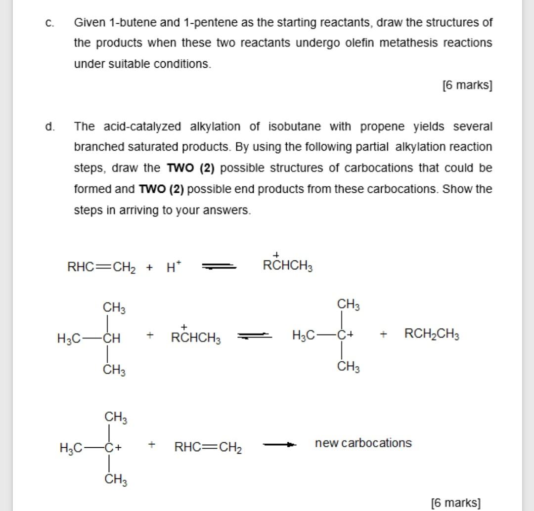 Solved C. Given 1-butene and 1-pentene as the starting | Chegg.com