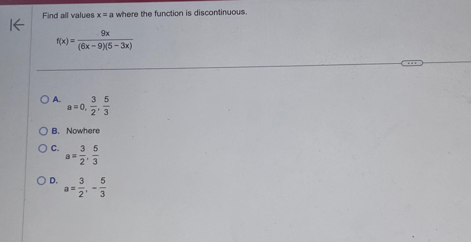 Solved Find all values x=a where the function is | Chegg.com