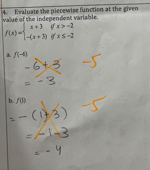 Solved 4. Evaluate the piecewise function at the given value | Chegg.com