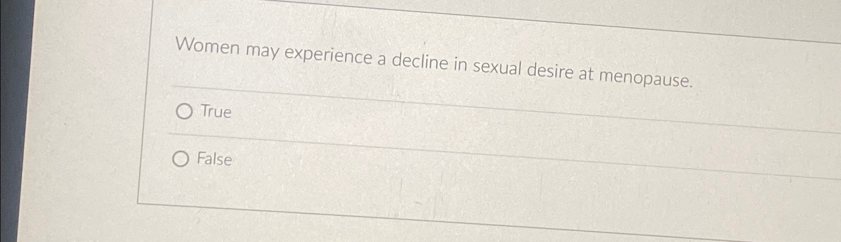 Solved Women may experience a decline in sexual desire at | Chegg.com
