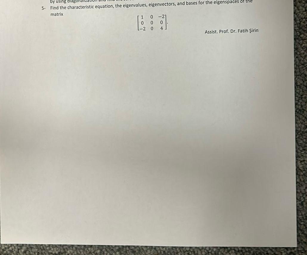 Solved Characteristic Equation The Eigenvalues