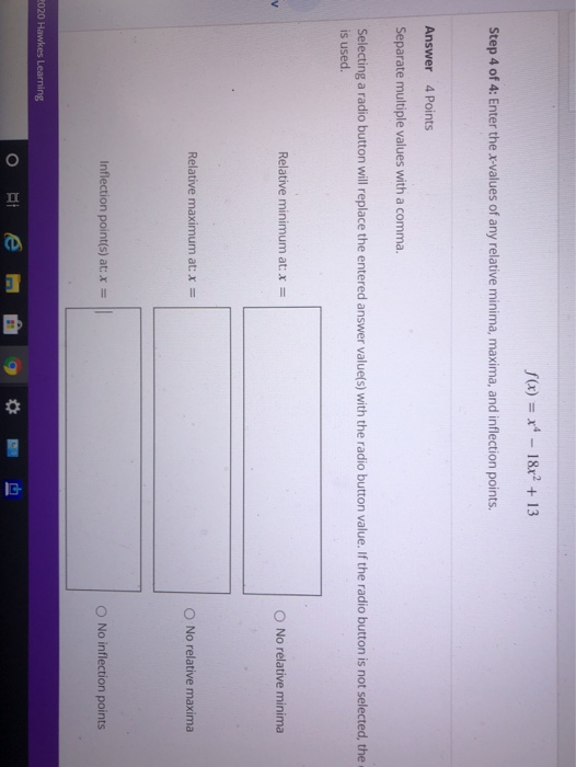 Solved F X X4 18x2 13 Step 4 Of 4 Enter The X Values