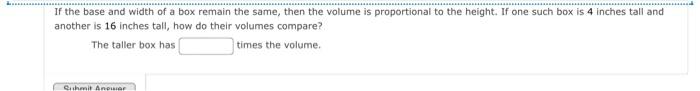 Solved If the base and width of a box remain the same, then | Chegg.com