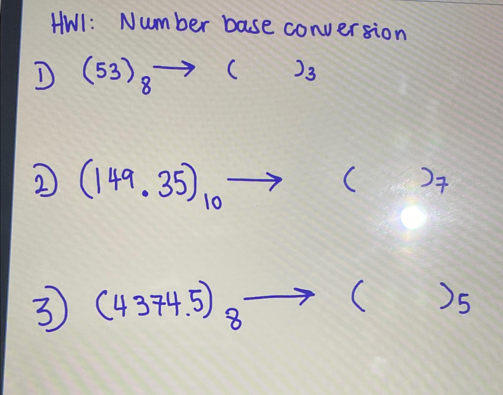 Solved HWI: Number base conversion | Chegg.com