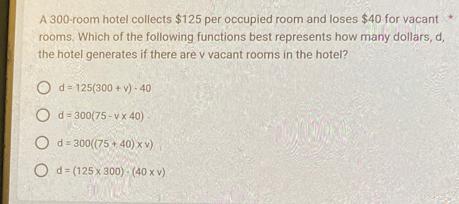 Solved A 300 -room hotel collects $125 ﻿per occupied room | Chegg.com