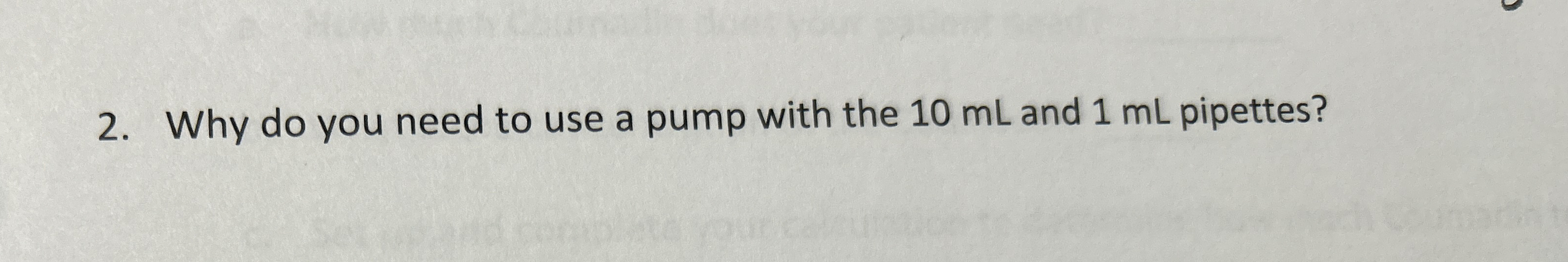 Solved Why do you need to use a pump with the 10mL ﻿and 1mL | Chegg.com