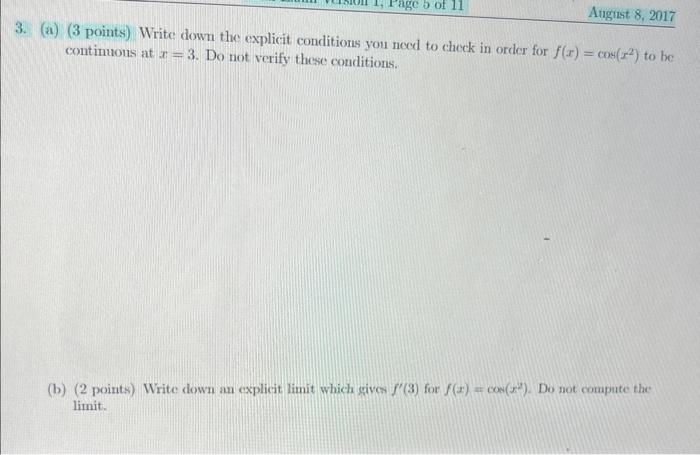 Solved (a) (3 points) Write down the explicit conditions you | Chegg.com