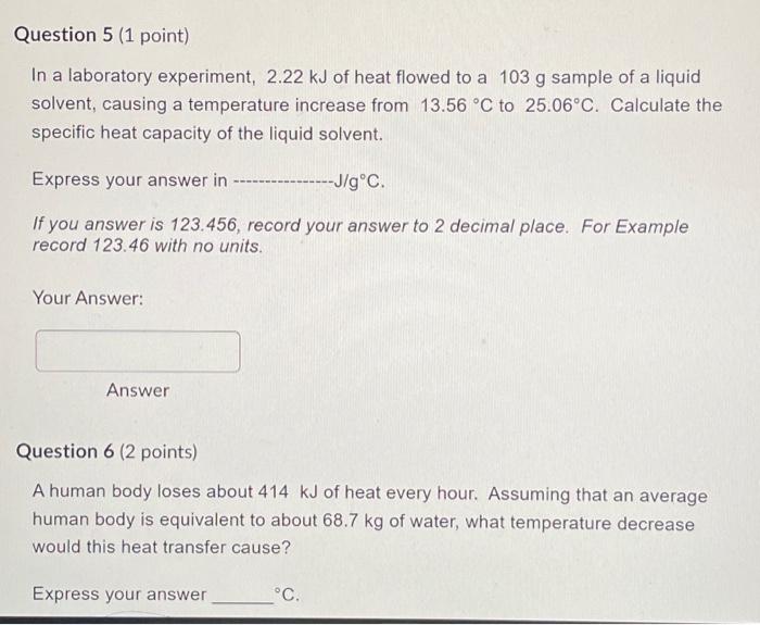 Solved In a laboratory experiment, 2.22 kJ of heat flowed to | Chegg.com