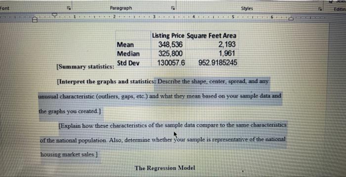 Solved [Interpret the graphs and statistics: Describe the | Chegg.com