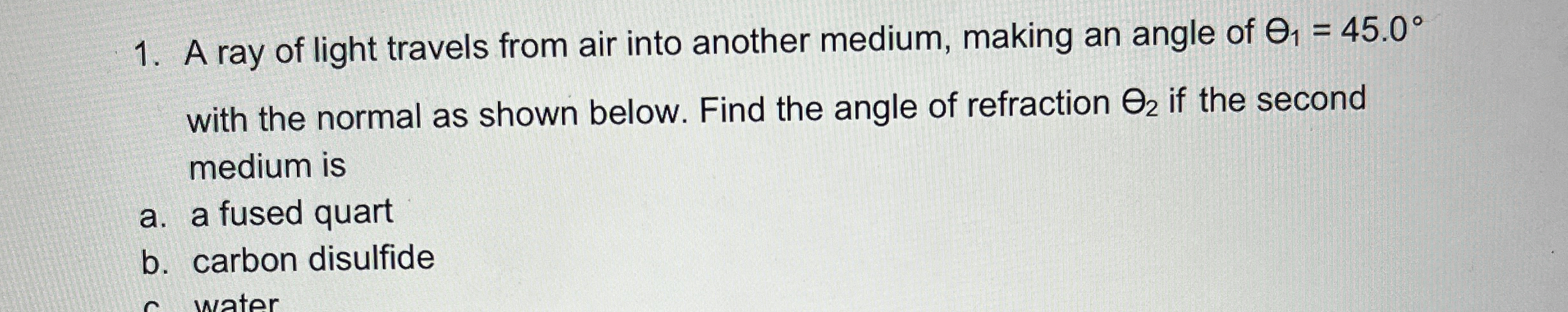Solved A ray of light travels from air into another medium, | Chegg.com