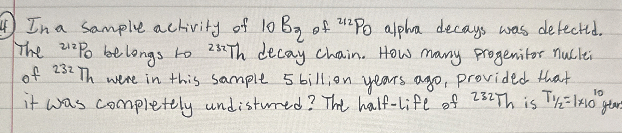 Solved In a sample activity of 10B2 ﻿of ?22PO0 ﻿appha decays | Chegg.com