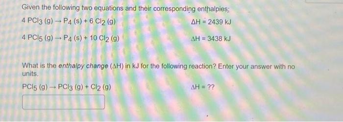 Solved Given the following two equations and their | Chegg.com