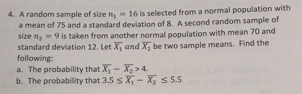 Solved 4. A random sample of size n1=16 is selected from a | Chegg.com