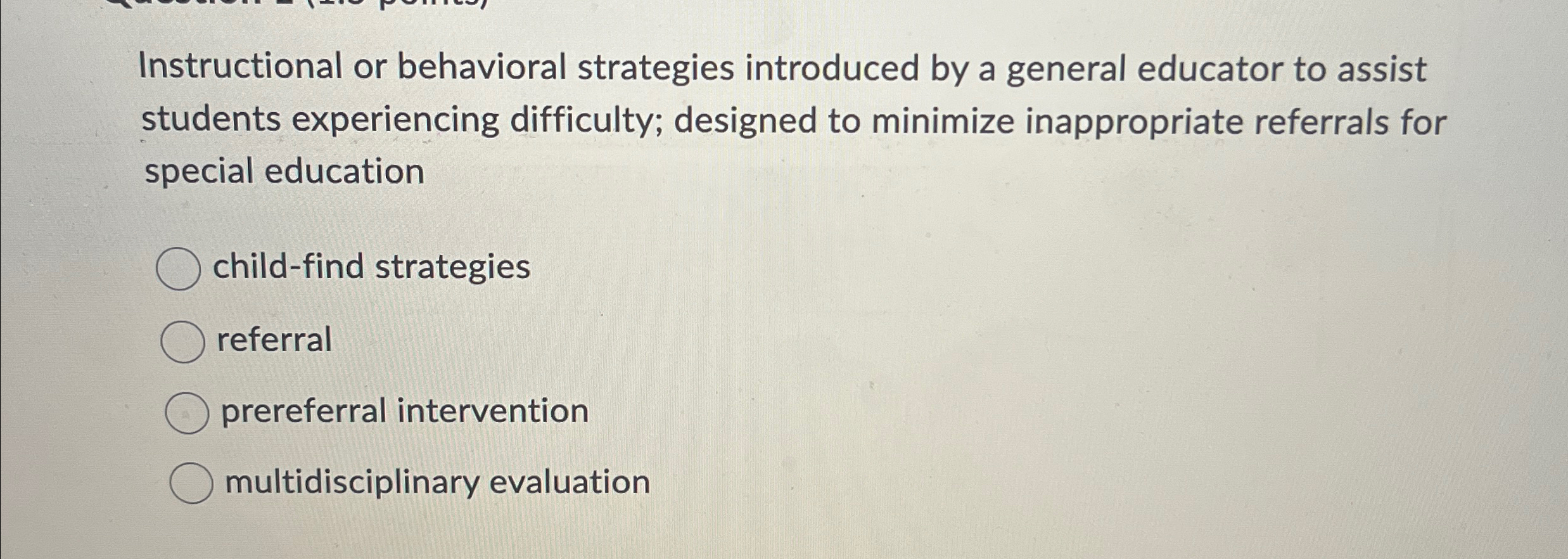 Solved Instructional or behavioral strategies introduced by | Chegg.com