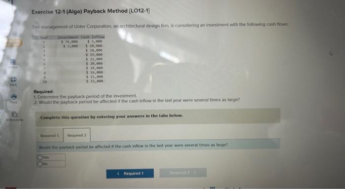 Solved Exercise 12-1 (Algo) Payback Method [LO12-1] The | Chegg.com