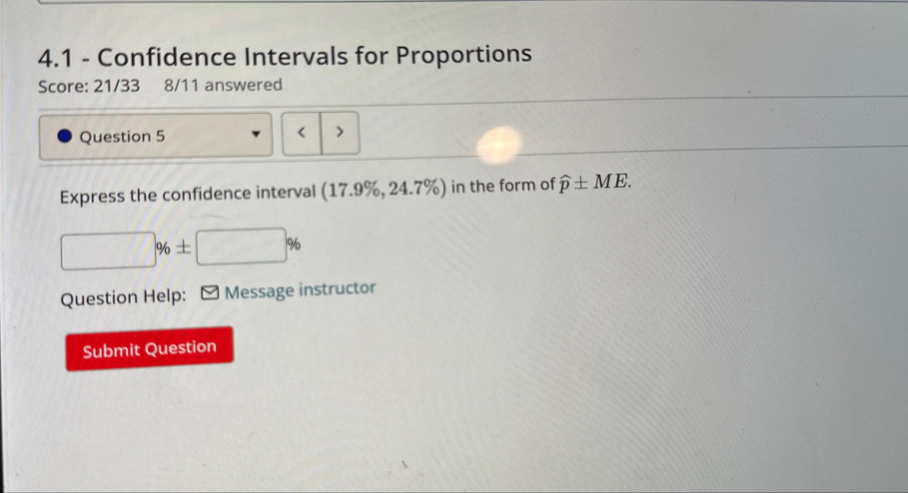 Solved 4.1 - ﻿Confidence Intervals for ProportionsScore: | Chegg.com