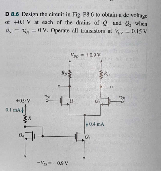 Solved D 8.6 Design the circuit in Fig. P8.6 to obtain a dc | Chegg.com