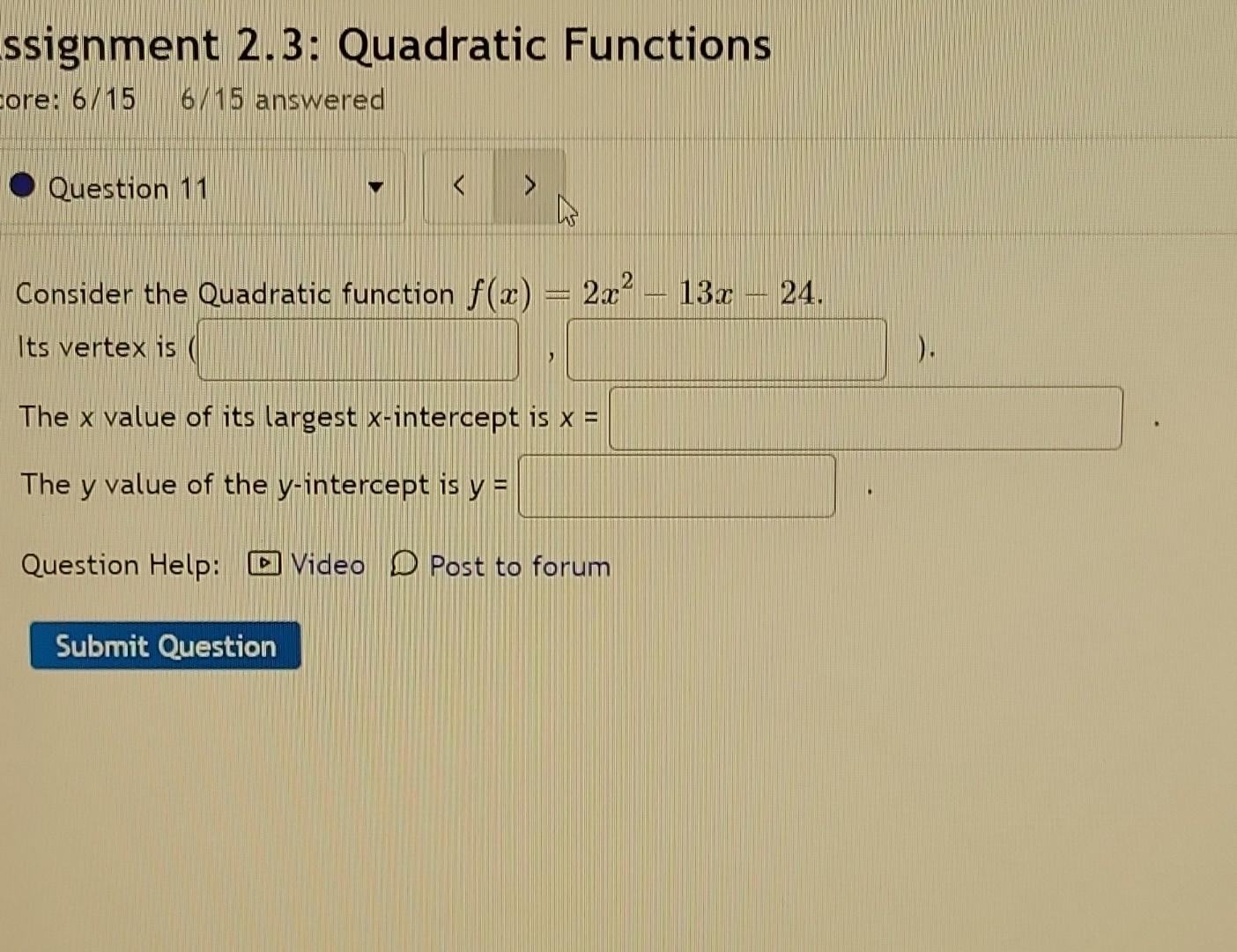 Solved ssignment 2.3: Quadratic Functions ore: 6/156/15 | Chegg.com